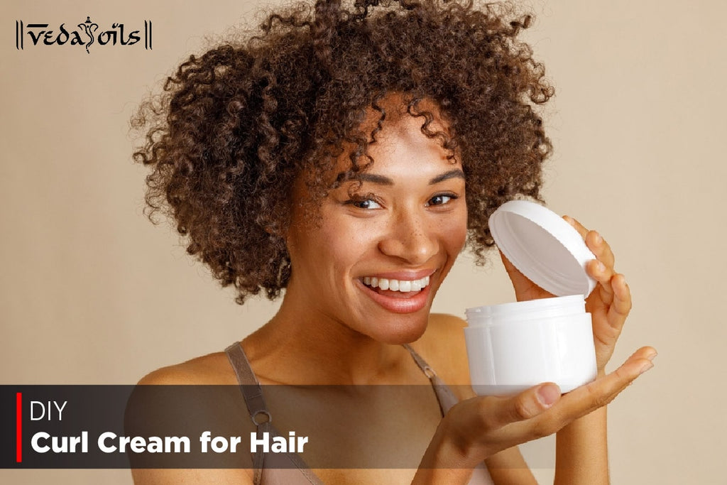 How To Make Curl Cream at Home – VedaOils
