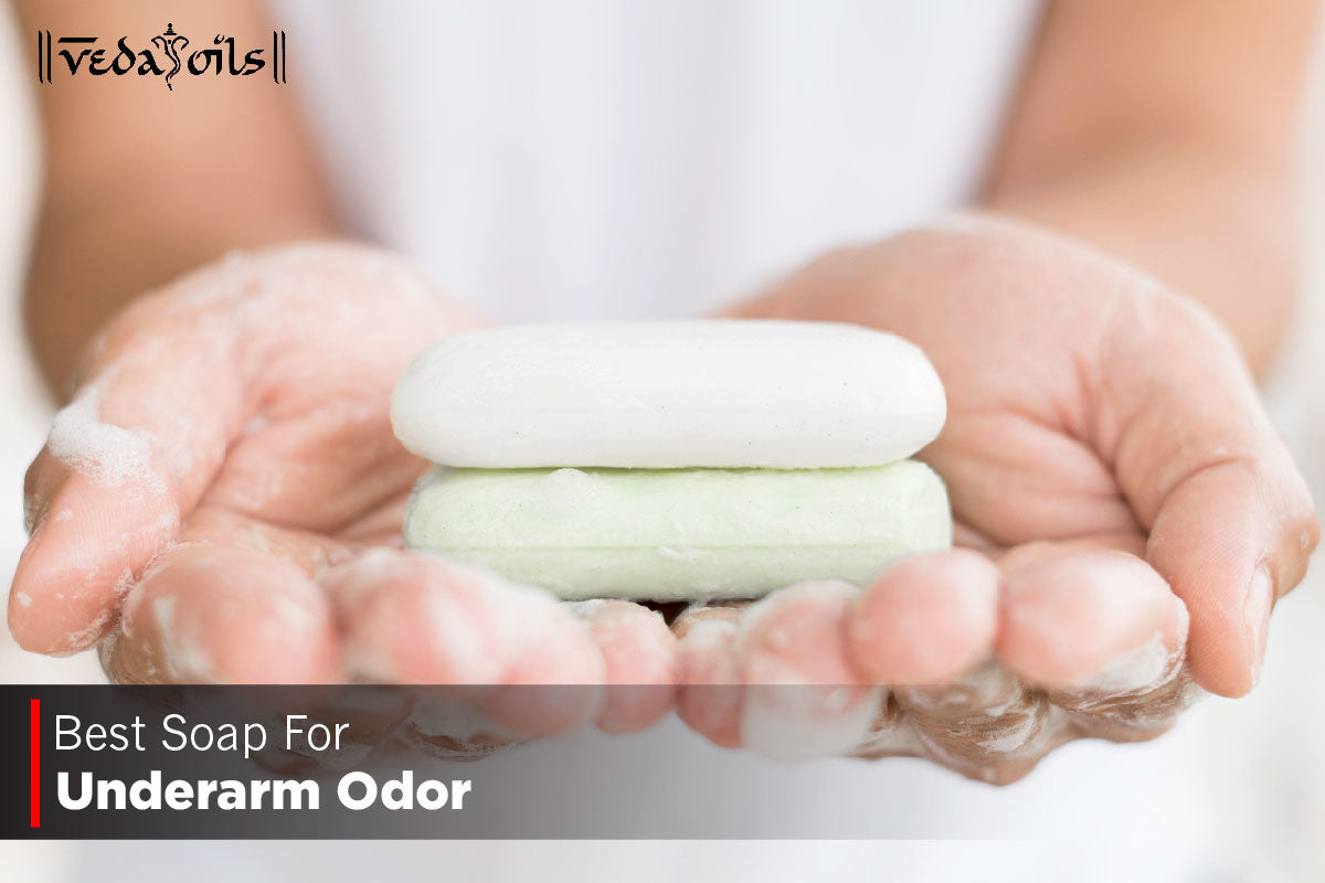 Best Soap Bases For Underarm Odor Antibacterial Soap – VedaOils