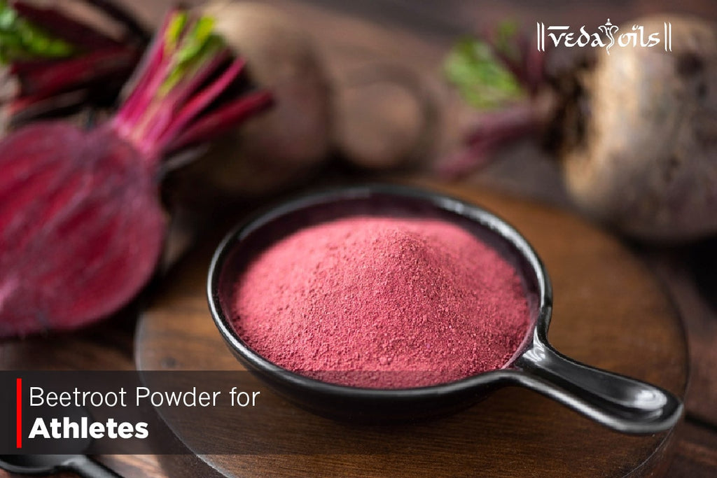 Beetroot Powder for Athletes - Enhance Overall Stamina – VedaOils