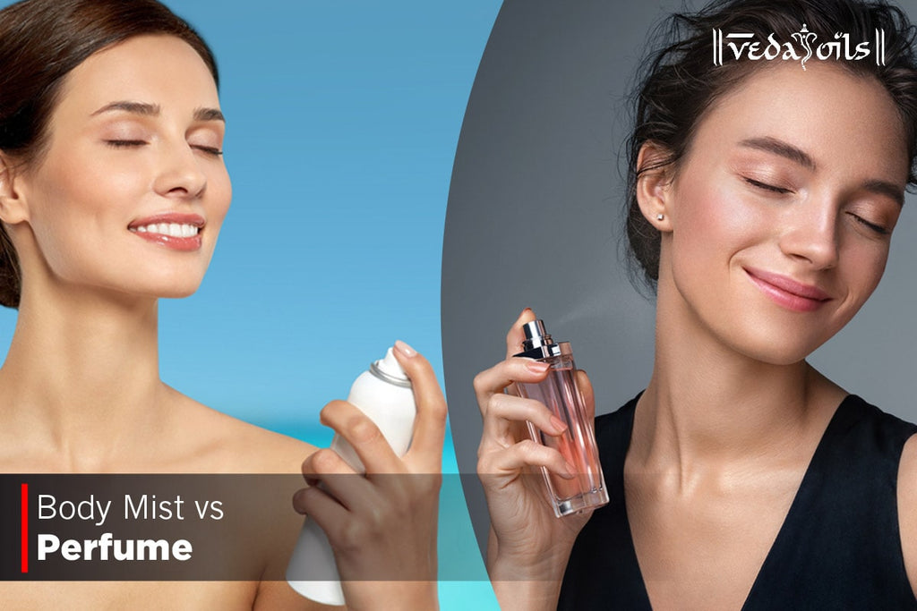 Body Mist vs Perfume – Which One Should You Choose? – VedaOils
