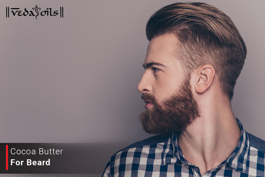 Does Cocoa Butter Make Your Beard Grow? – VedaOils
