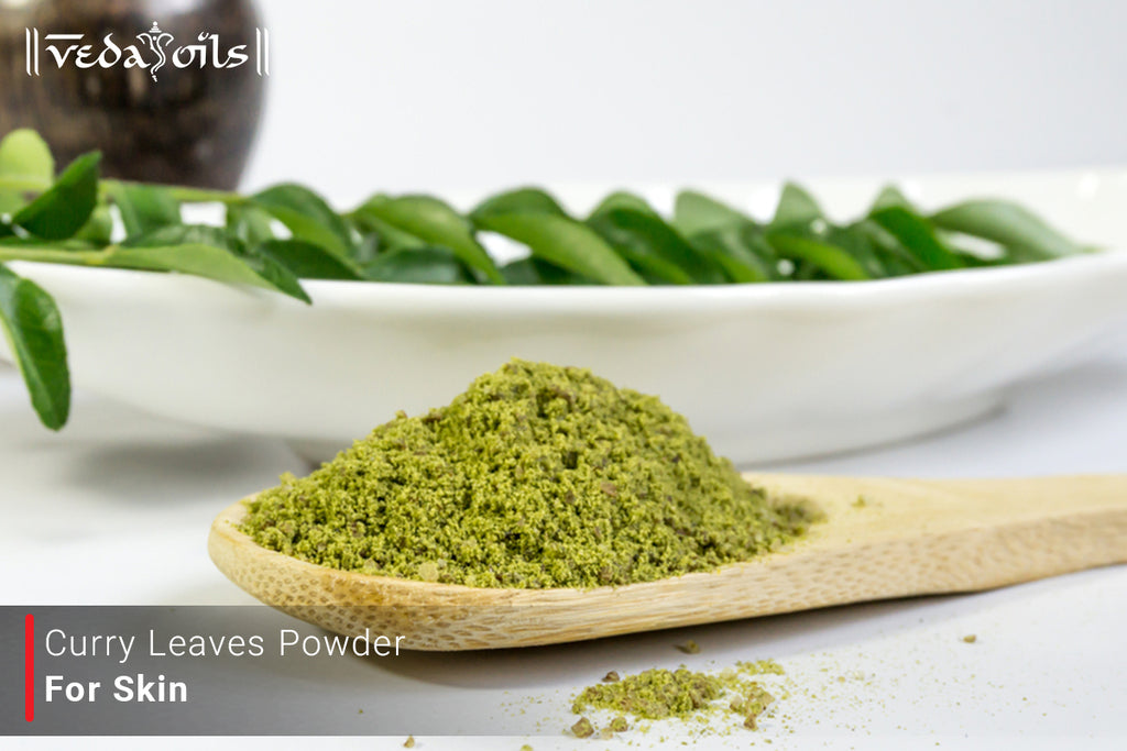 Curry Leaves Powder For Skin - Benefits & DIY Recipe – VedaOils