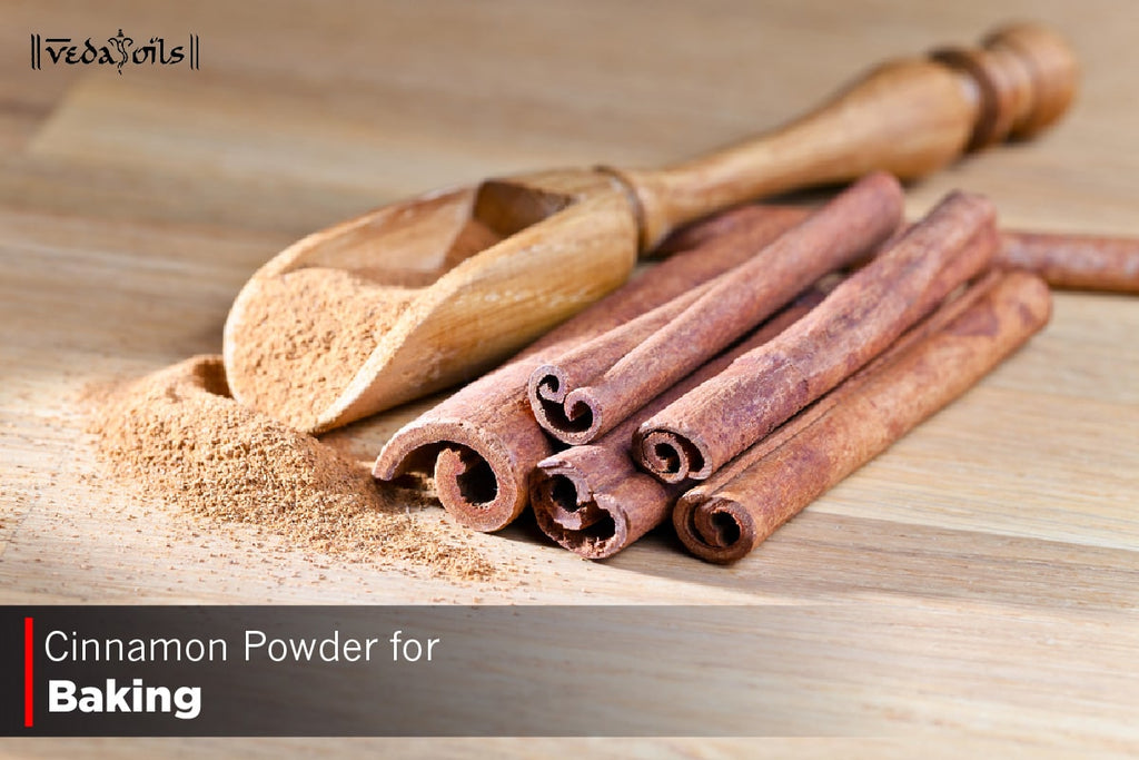 Cinnamon Powder For Baking - Tasty & Appealing Dishes – VedaOils