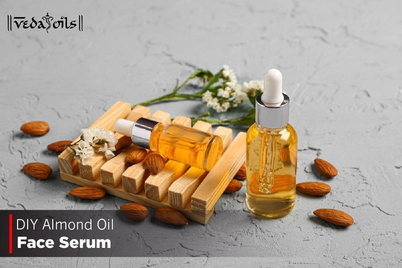 DIY Almond Oil Face Serum - Easy Steps To Make It – VedaOils