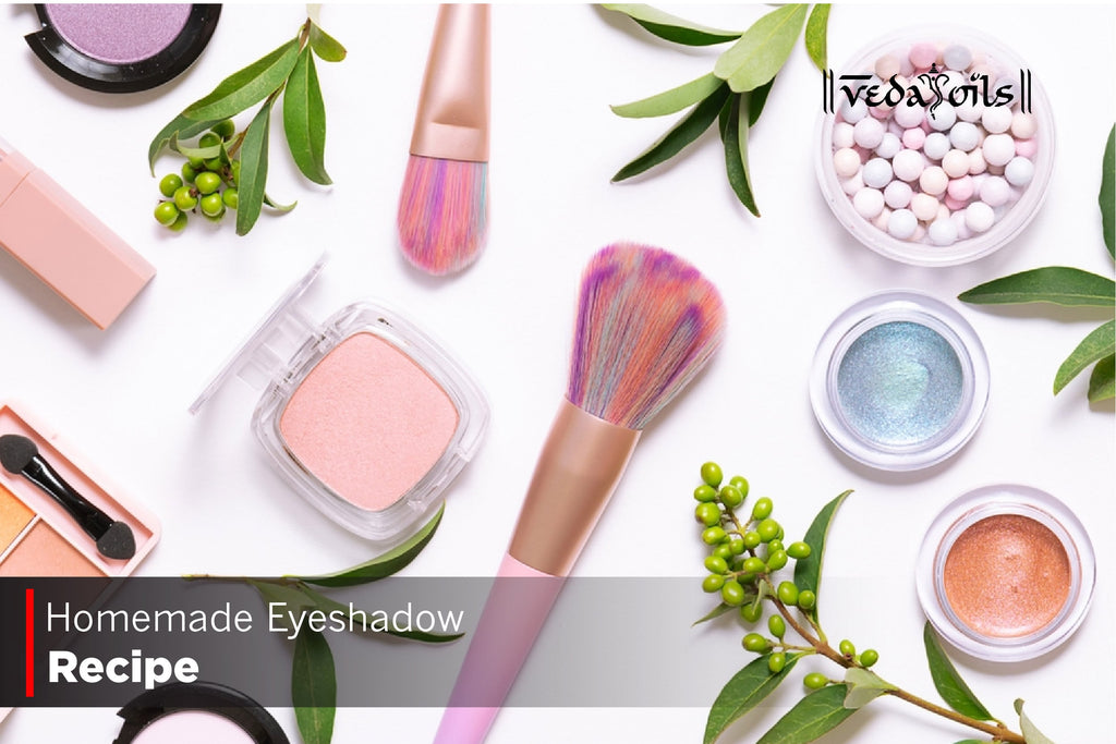 Natural Homemade Eyeshadow Recipe You’ll Love - VedaOils
