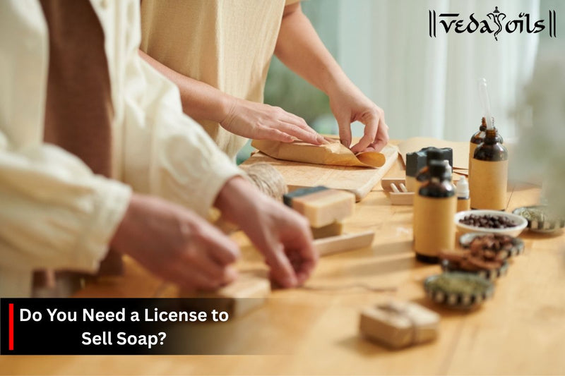 Do You Need License to Sell Soap? Legal Requirements for Soap ...