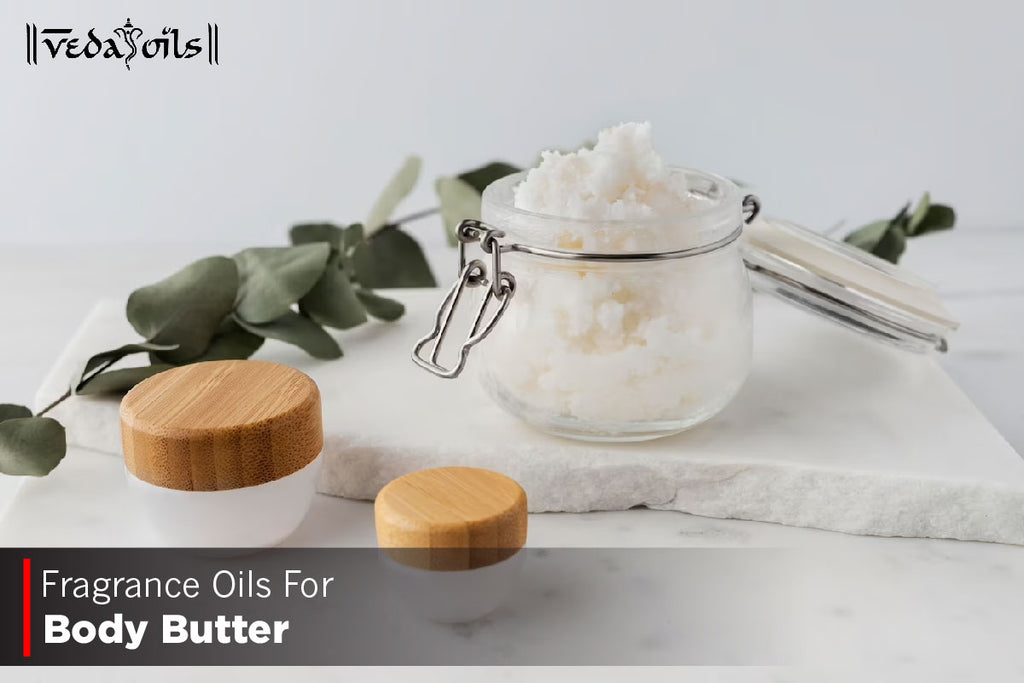 10 Best Fragrance Oils For Body Butter - Discover Perfect & Enchanting ...