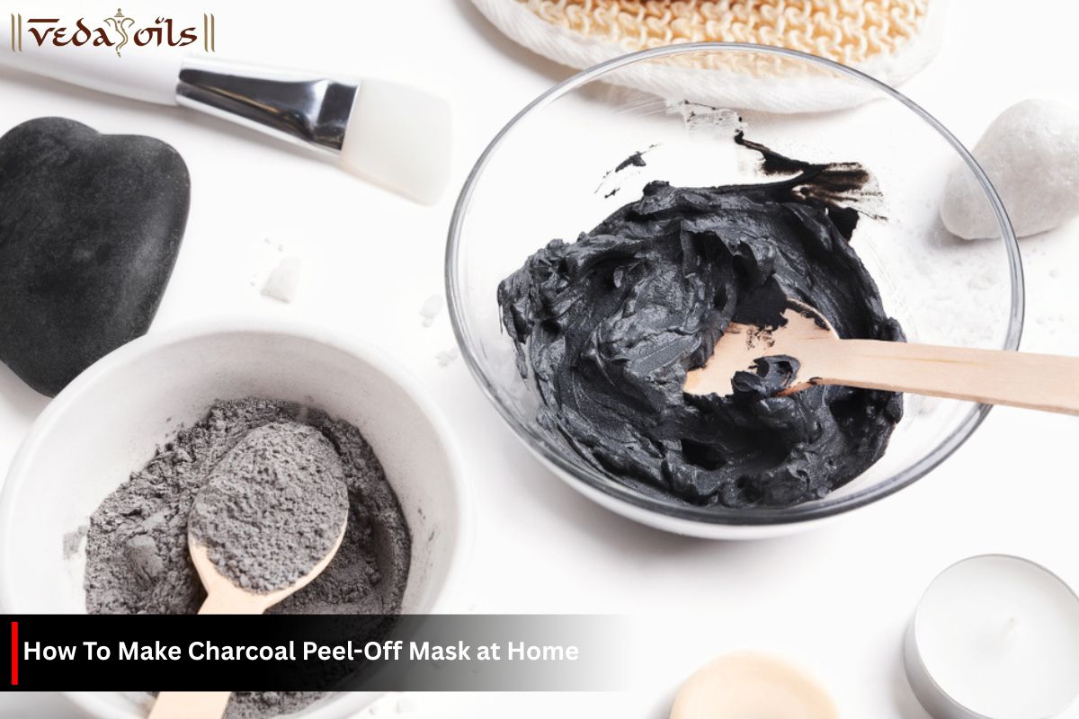 How To Make Charcoal Peel-Off Mask at Home - Easy Steps – VedaOils