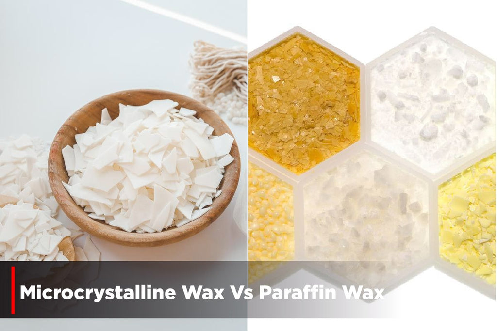 Microcrystalline Wax vs Paraffin Wax: Benefits & Uses – VedaOils