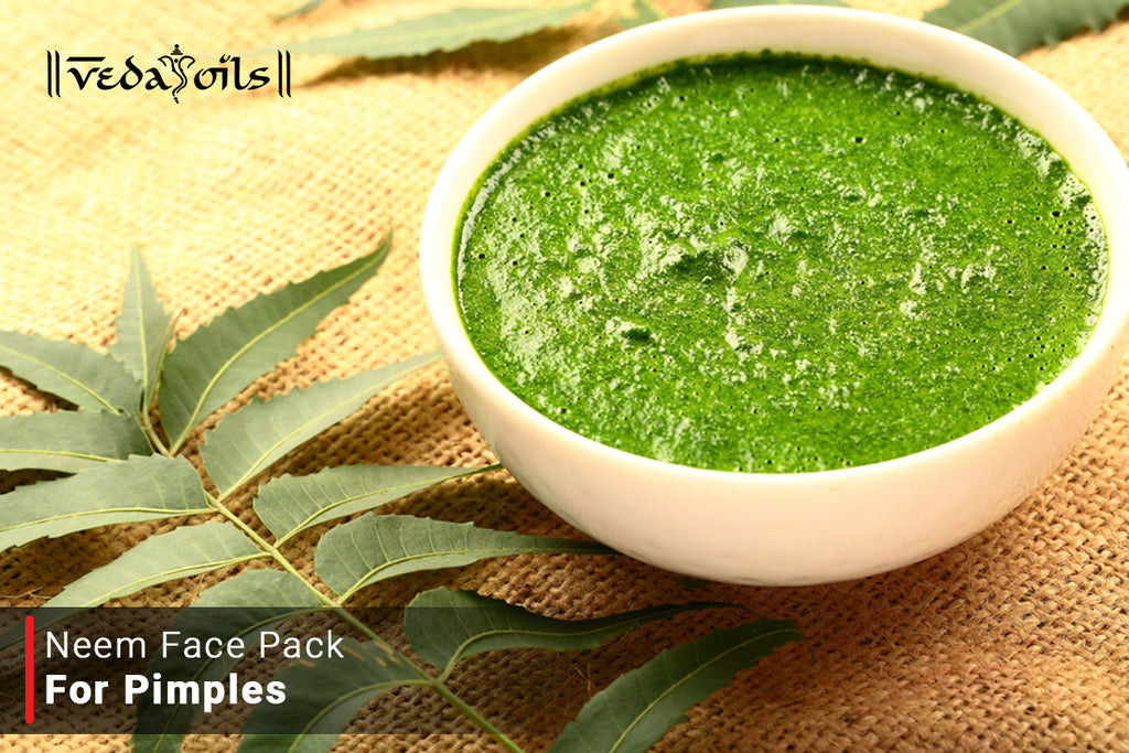 Homemade Neem Face Pack Recipes For Pimples & Dark Spots – VedaOils