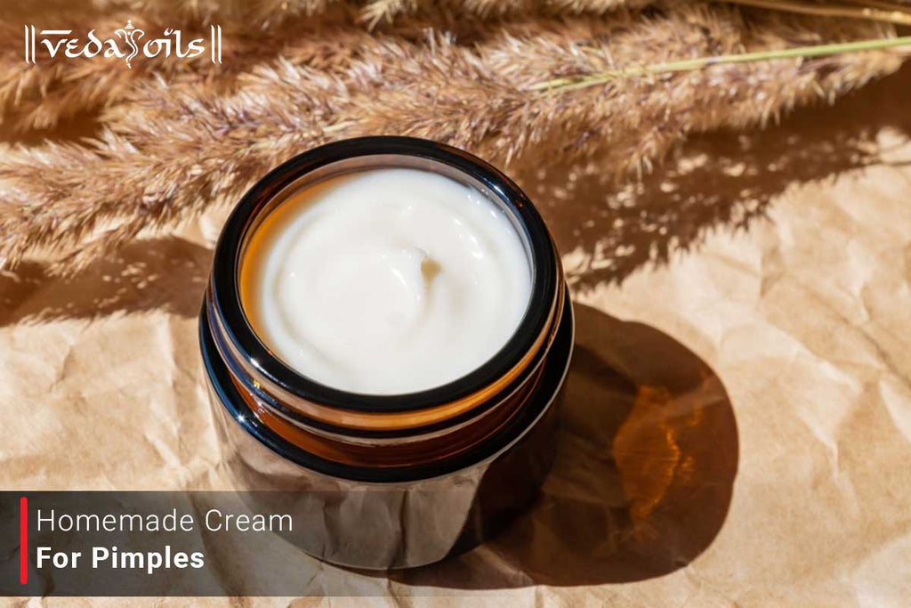 Homemade Cream For Pimples | Natural Acne Cream Recipe At Home – VedaOils